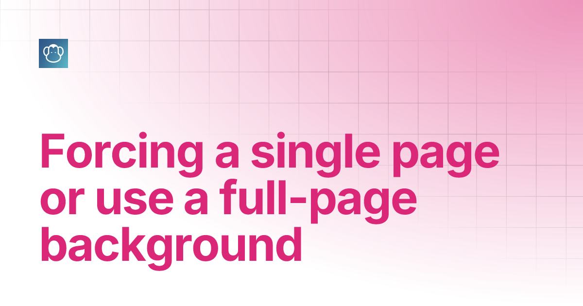 Forcing a single page or use a full-page background | PDFMonkey