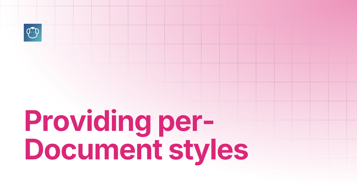Providing per-Document styles | PDFMonkey